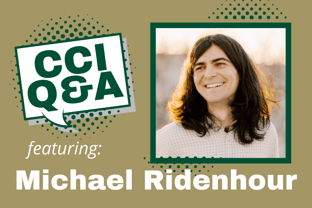 CCI Q&A with Michael Ridenhour - College of Computing and Informatics